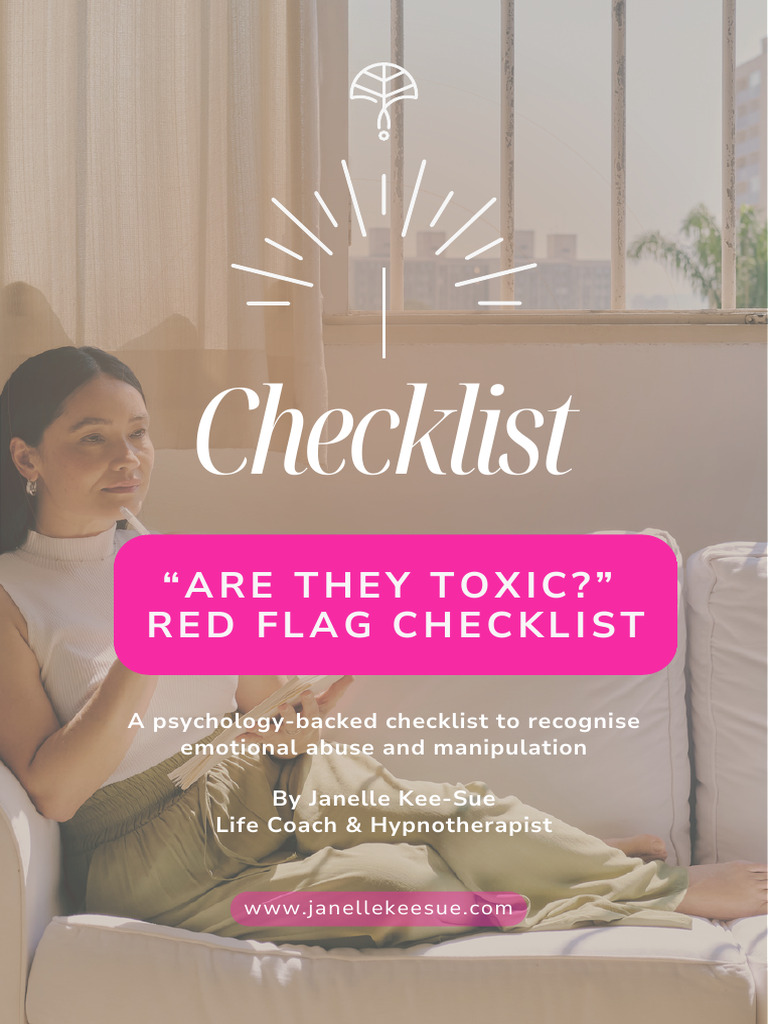 "Are They Toxic" Red Flag Checklist-Janelle Kee-Sue Coaching | PDF ...