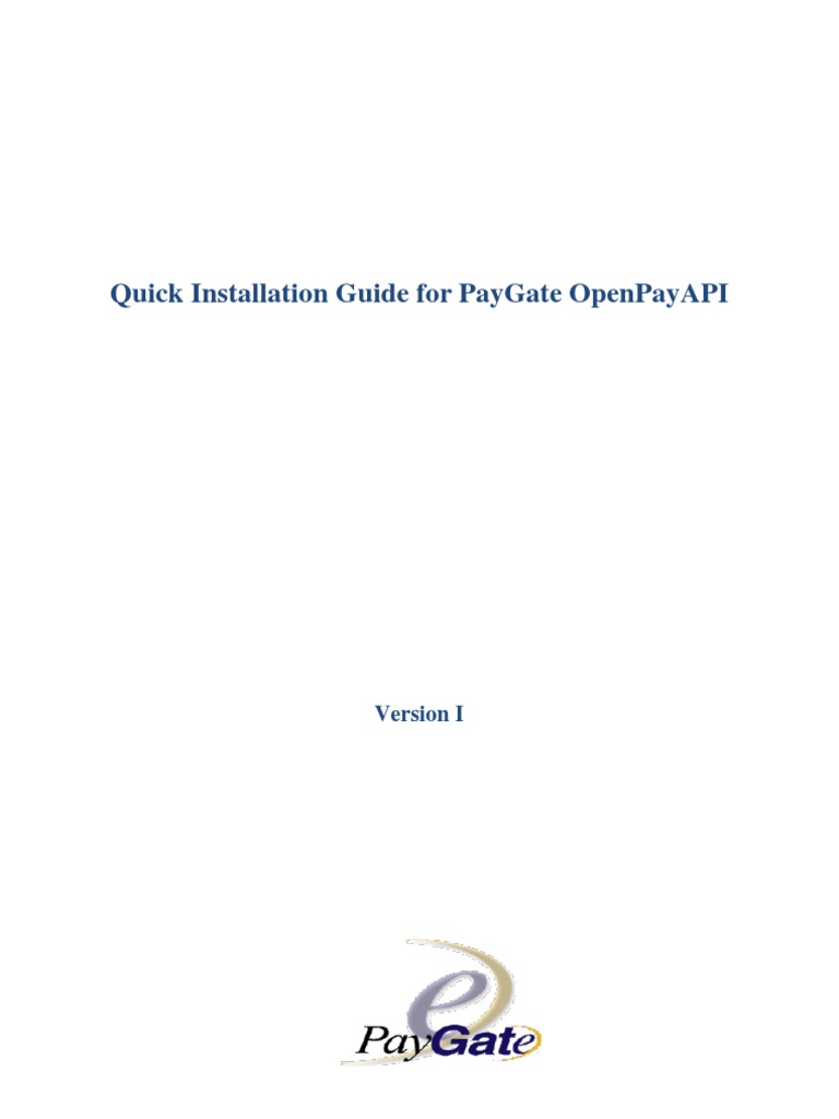 Quick Installation Guide For PayGate OpenPayAPI PDF | PDF | Renminbi | Financial Transaction