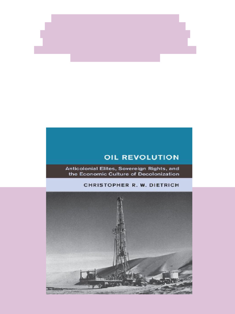 Sovereign Rights and The Economic Culture of Decolonization 38204852 ...