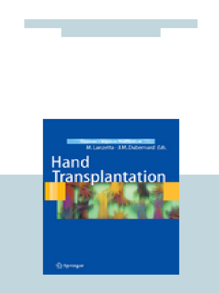 Hand Transplantation 1 Edition Edition Lanzetta M. (Author) Available ...