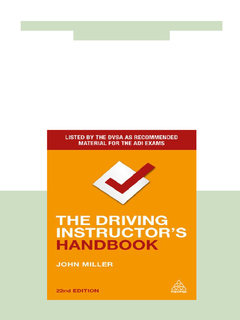 The Driving Instructor's Handbook 22nd Edition John Miller newest ...