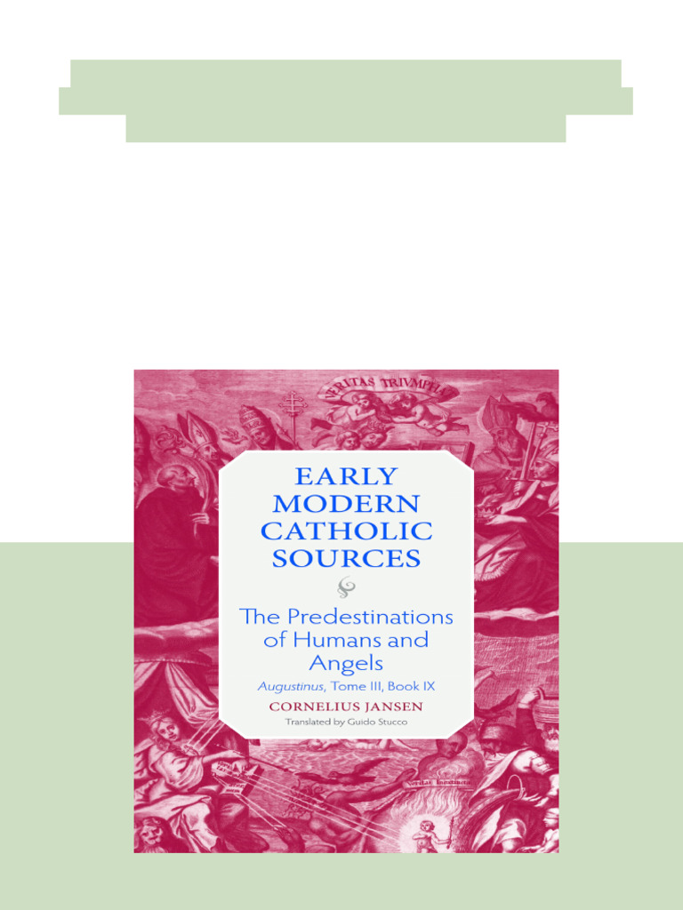 The Predestination of Humans Augustinus Tome III Book IX Early Modern ...