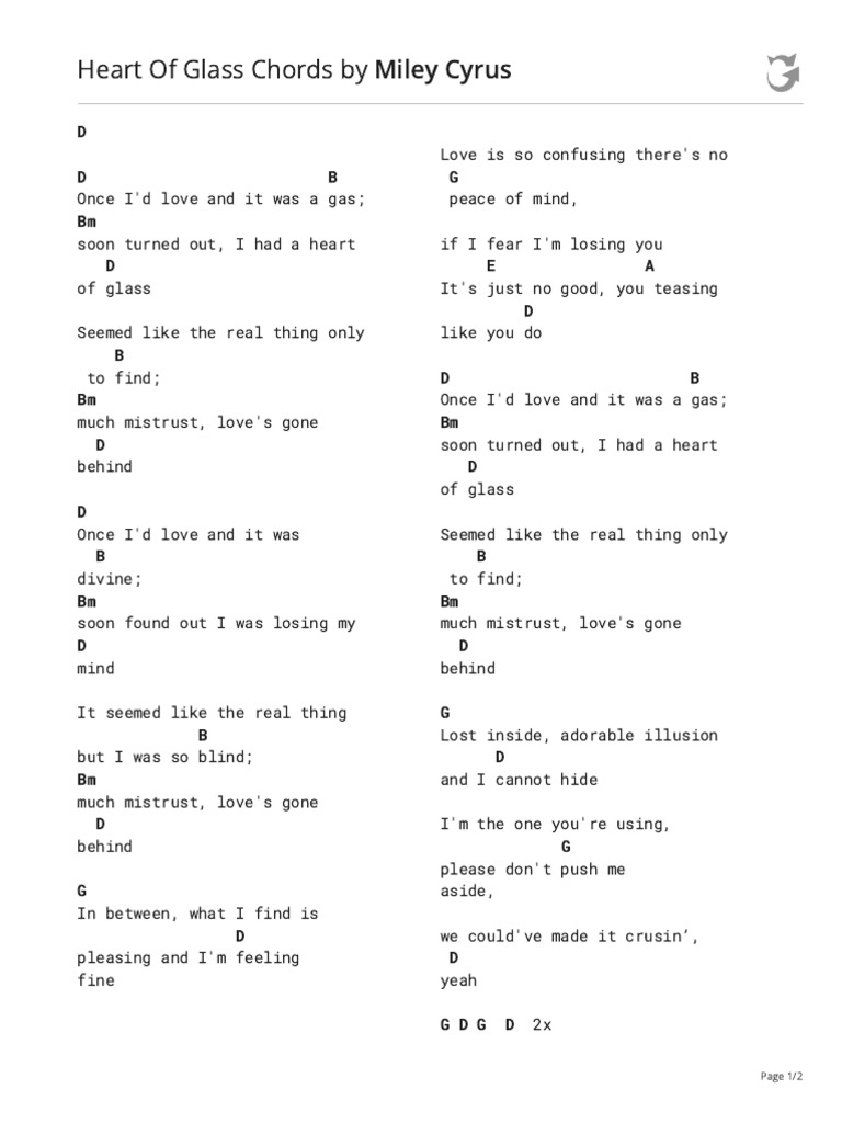1 Heart of Glass Miley Cyrus Chords Key of D | PDF