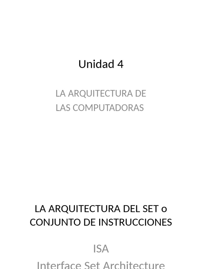 Unidad 4 - Arq. Conjunto de Insrucciones | PDF | Lenguaje ensamblador | Lenguaje de programación