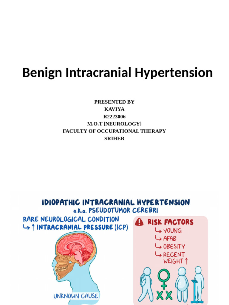 Benign Intracranial Hypertension Overview | PDF | Diseases And ...