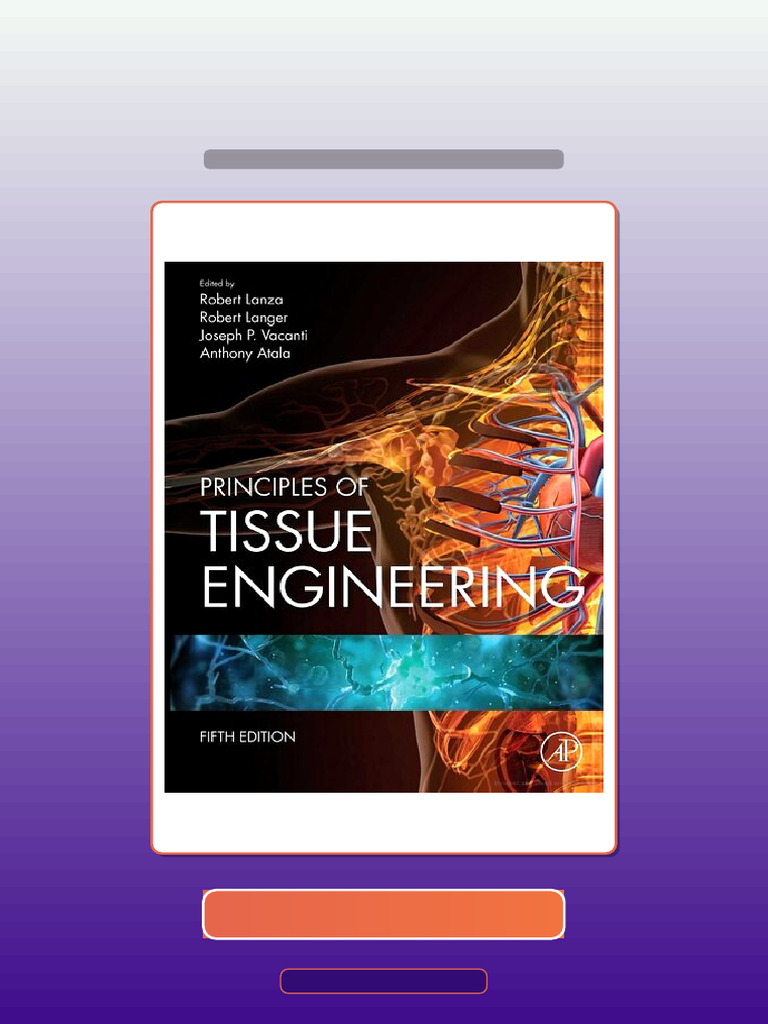 Complete Principles of Tissue Engineering Robert Lanza HQ File Verified ...