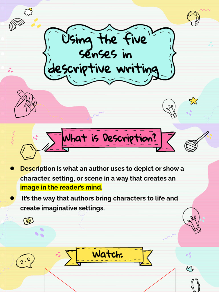 Descriptive Writing - Using The 5 Senses in Descriptive Writing | PDF ...
