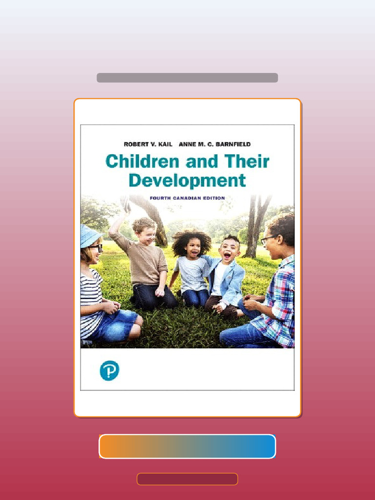 Children and Their Development 4th Canadian Edition Robert v Kail Anne ...