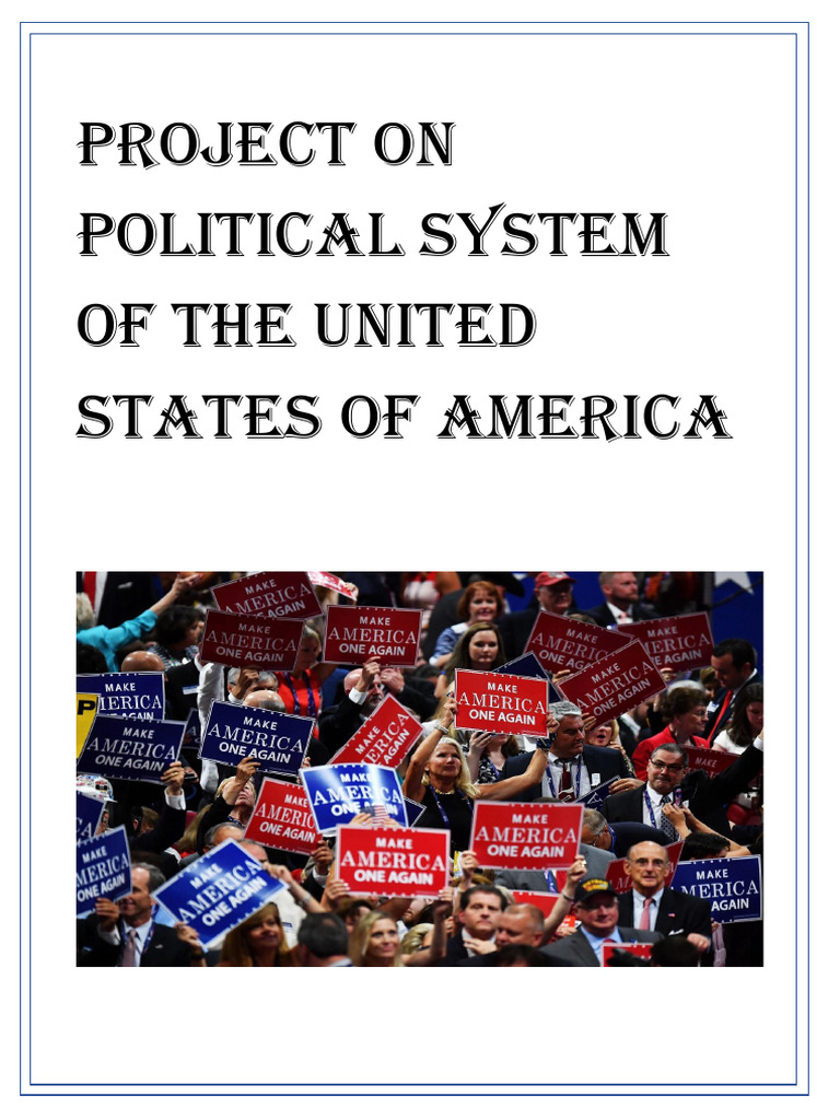 Project On Political System of The United States of America | PDF