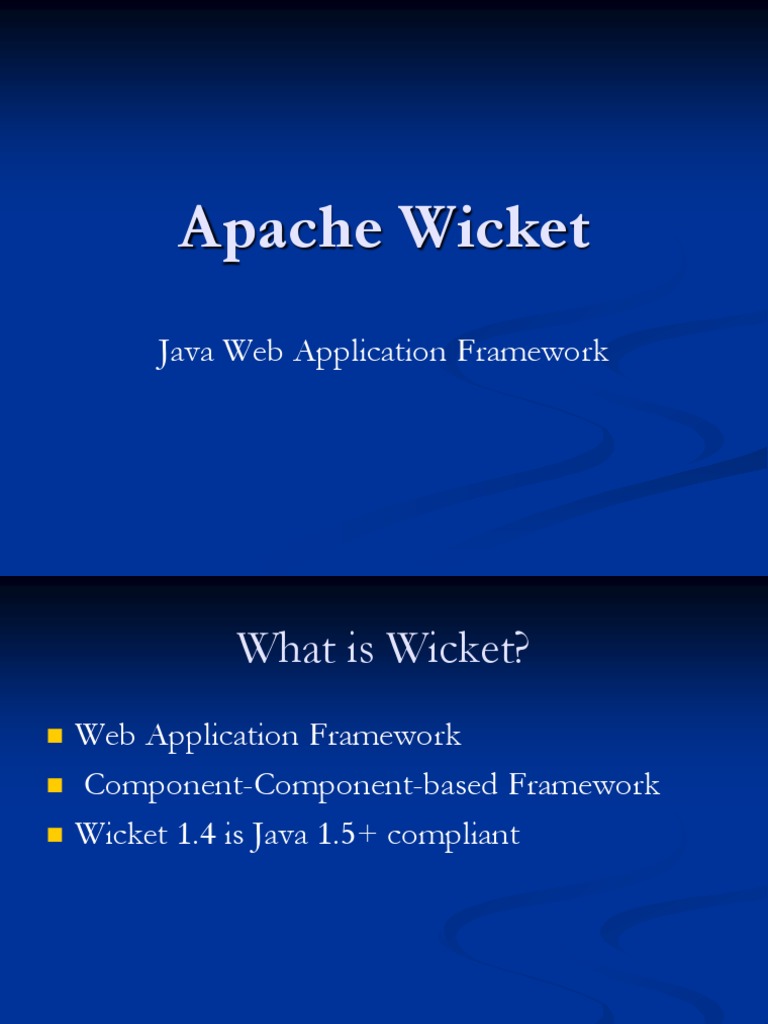 Apache Wicket | Java (Programming Language) | Software Framework