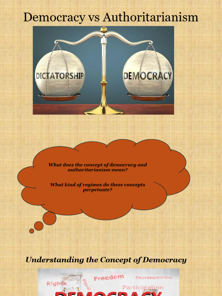 Democracy Vs Authoritarianism, Concepts in Action | PDF | Democracy ...