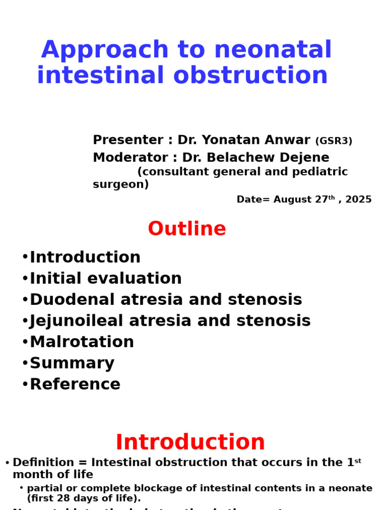 6 Approach To Neonatal Intestinal Obstruction by DR Yonatan Copy 2 ...