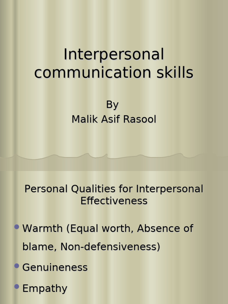 Interpersonal Skills | PDF | Interpersonal Relationships | Communication