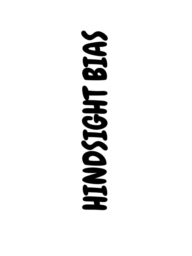 Hindsight Bias PDF | PDF