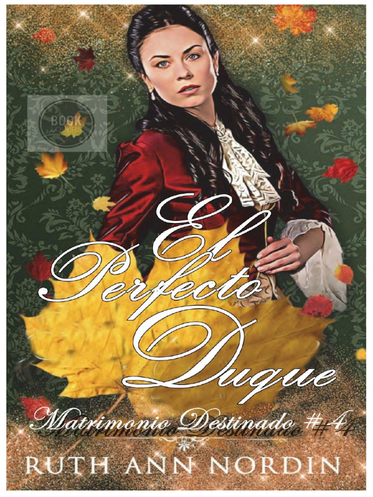 04 El Perfecto Duque - Ruth Ann Nordin | PDF | Té