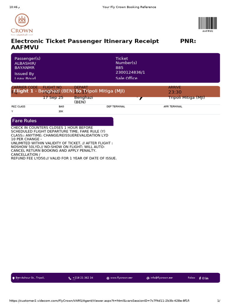 Electronic Ticket Passenger Itinerary Receipt PNR: Aafmvu: Flight 1 To ...