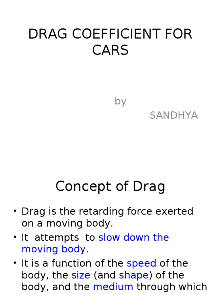 Drag Coefficient For Cars | PDF | Drag (Physics) | Fuel Economy In ...