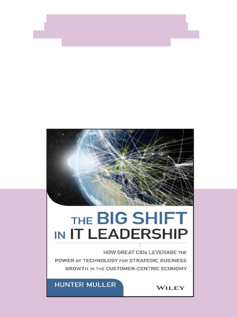 1844the Big Shift in IT Leadership How Great CIOs Leverage The Power of ...