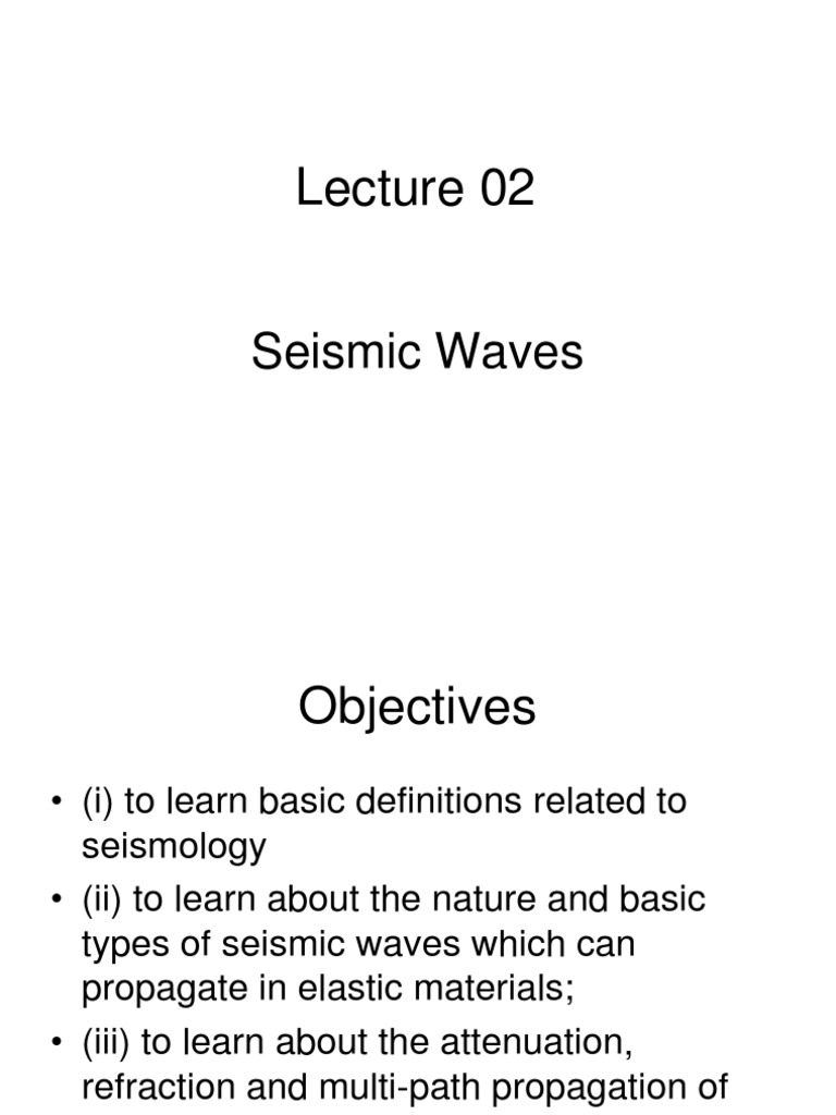 Lecture 02 Session 01 Slides 1 Pdf Waves Geophysics