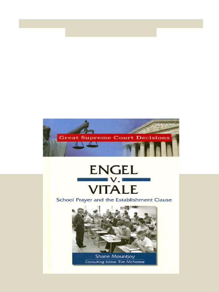 Engel V Vitale Great Supreme Court Decisions Shane Mountjoy Available ...