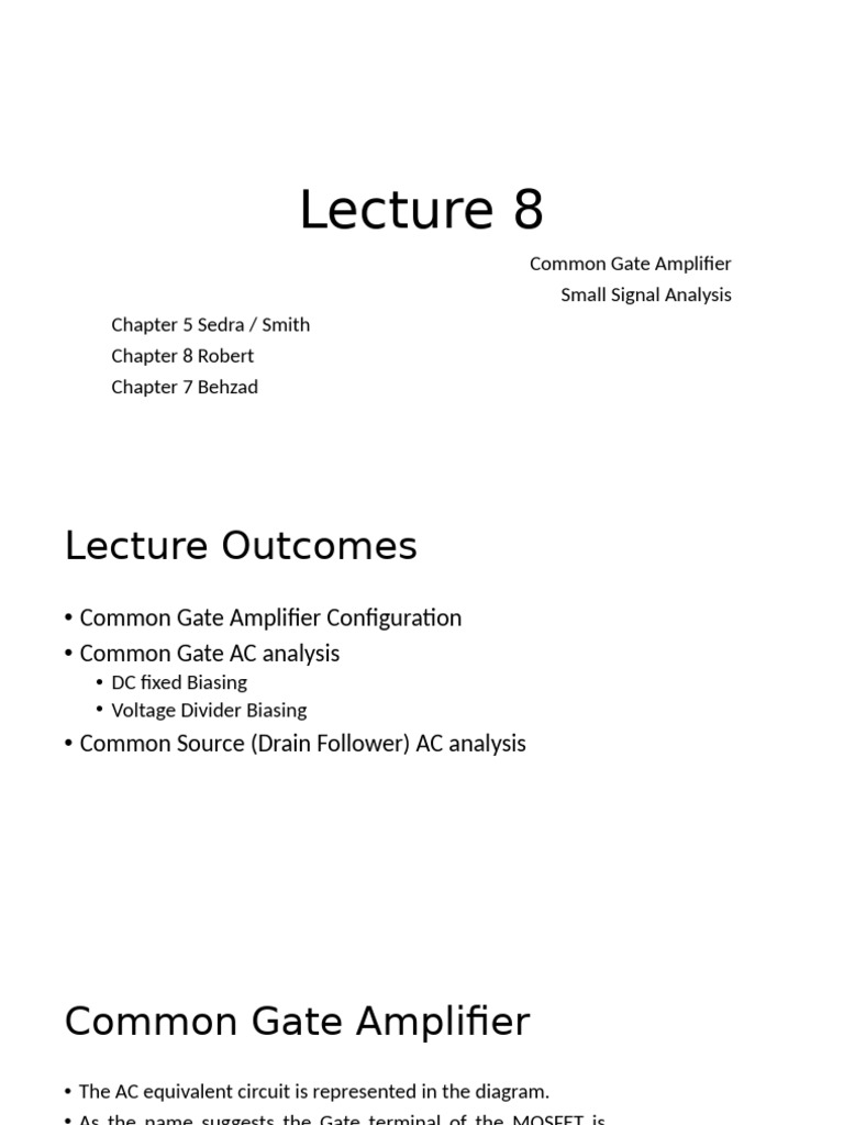 Lecture 8-Common Gate, Common Drain Amplifiers | PDF | Amplifier ...