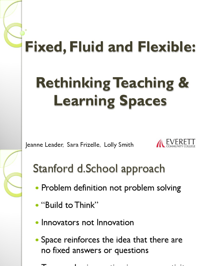 Fixed, Fluid and Flexible: Rethinking Teaching & Learning Spaces | PDF
