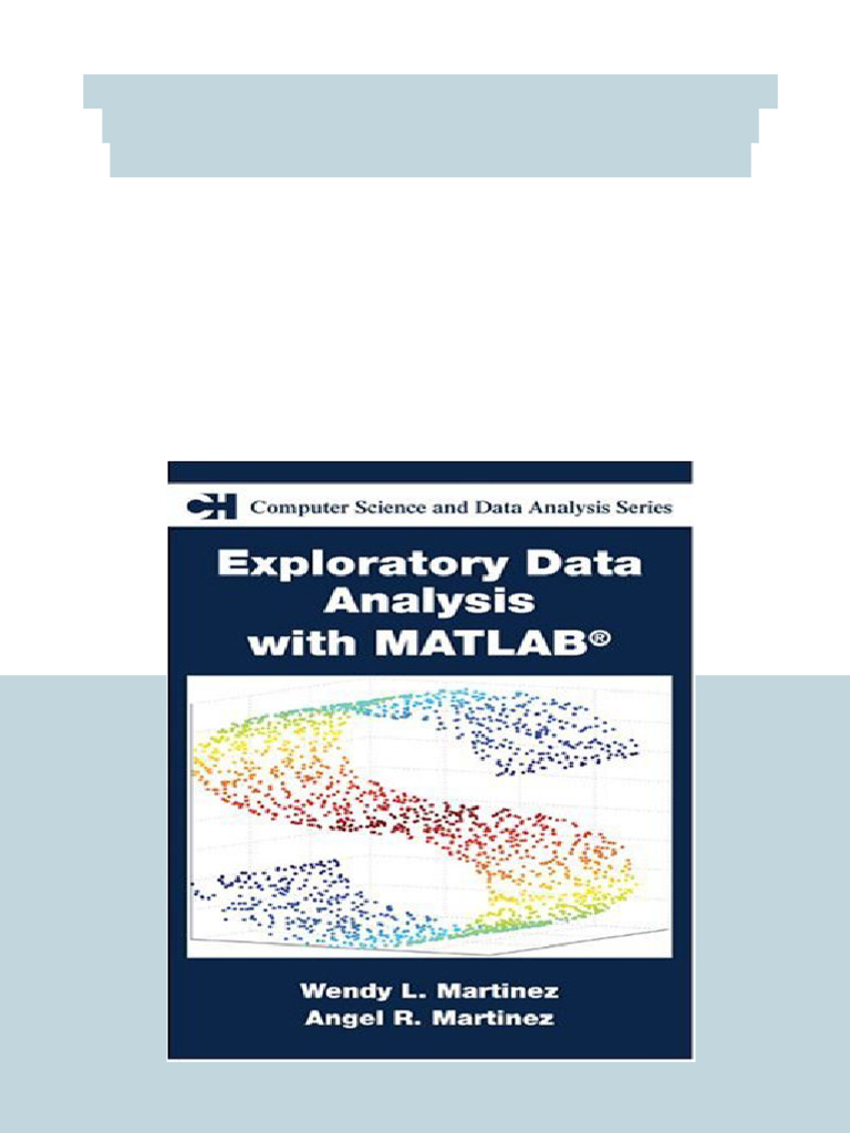 (Ebook) Exploratory Data Analysis with MATLAB by Wendy L. Martinez, Angel Martinez, Jeffrey ...