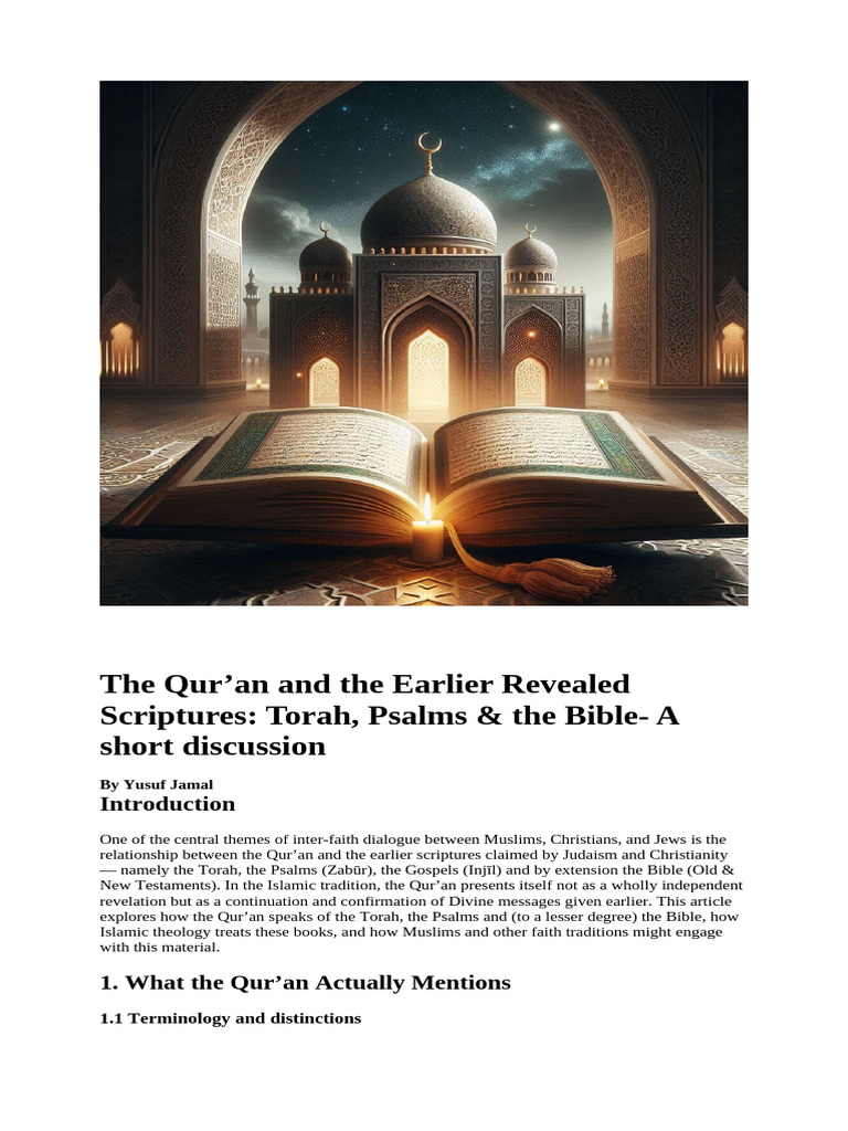 The Quran and Scriptures - Torah, Psalms and Bible, A Short Discussion ...
