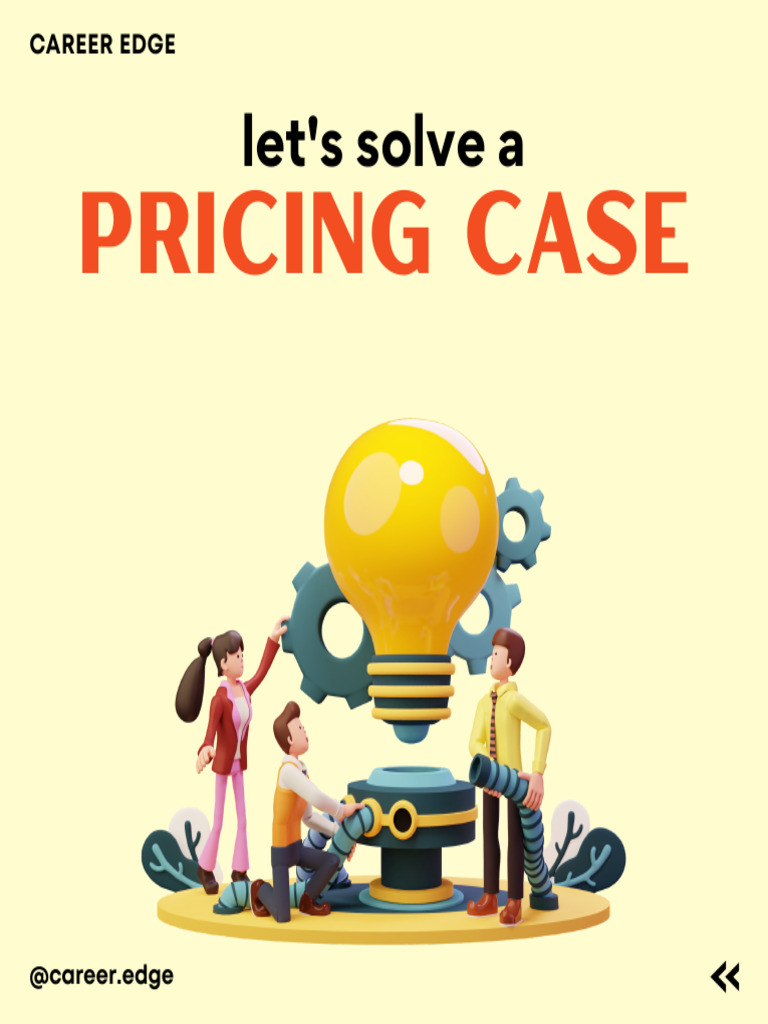 Let's Solve A Pricing Case | PDF | Pricing | Business Economics