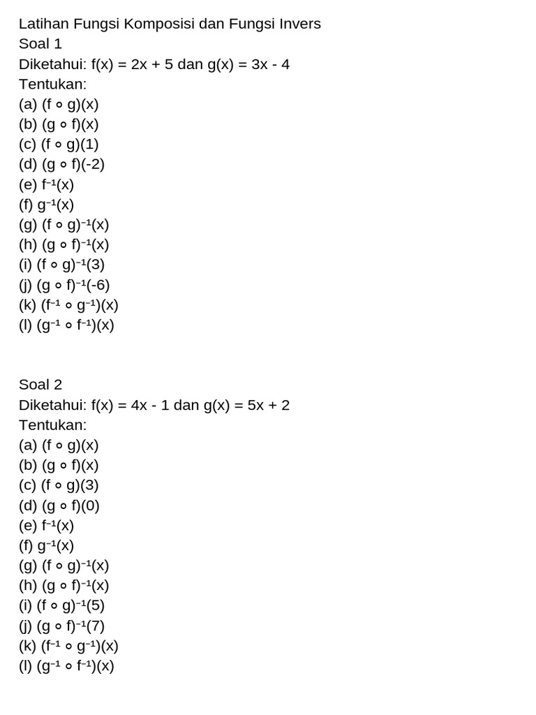 Latihan Fungsi Komposisi Dan Fungsi Invers Soal 1 Diketahui F (X) 2x 5 ...