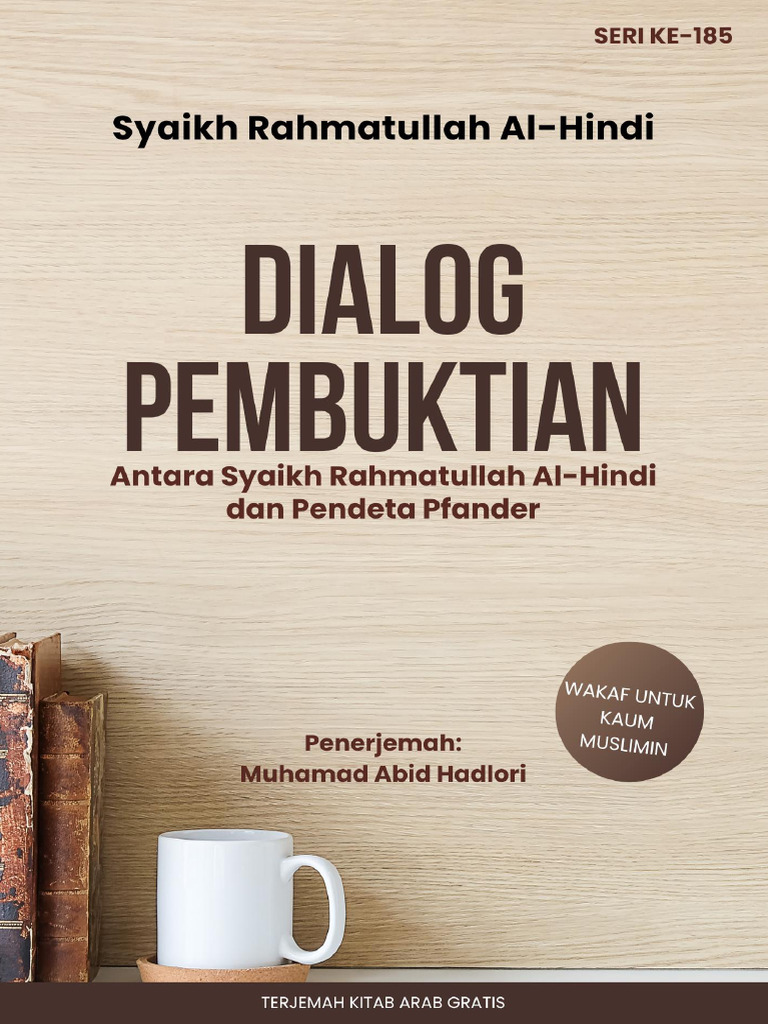 Debat Terbanding Antara Syekh Rahmatullah Al-Hindi Dan Pendeta Pfander | PDF