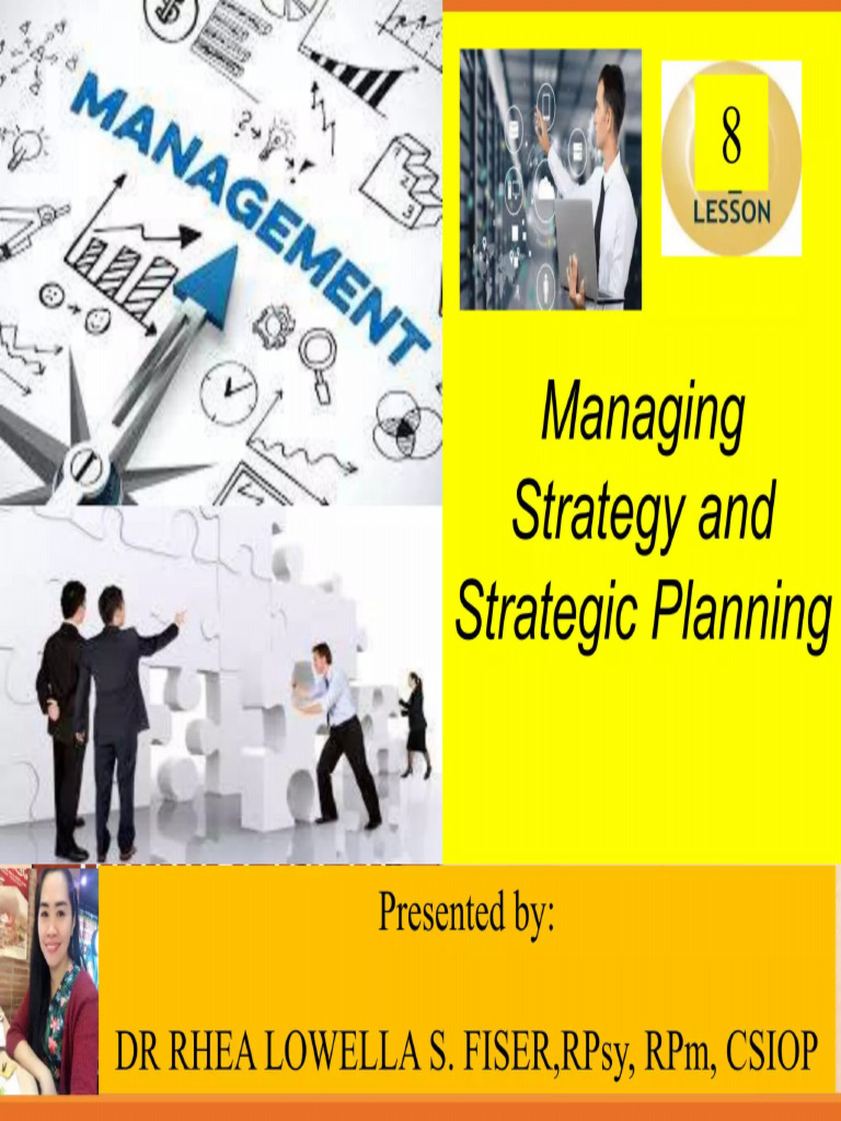 Session 5 - Managing Strategy and Strategic Planning | PDF