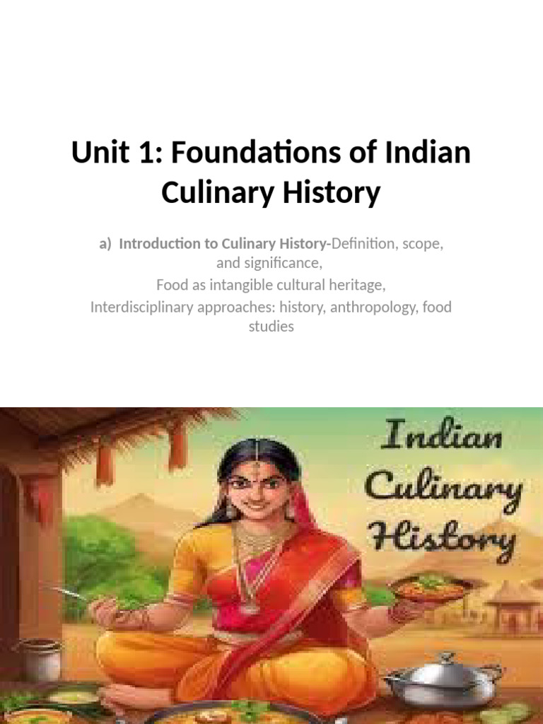 Definition, Scope & Significance of Culinary History | PDF | Cuisine ...