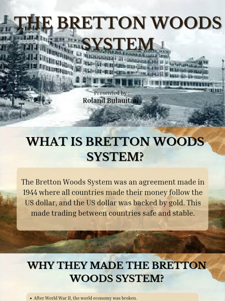 The Bretton Woods System | PDF
