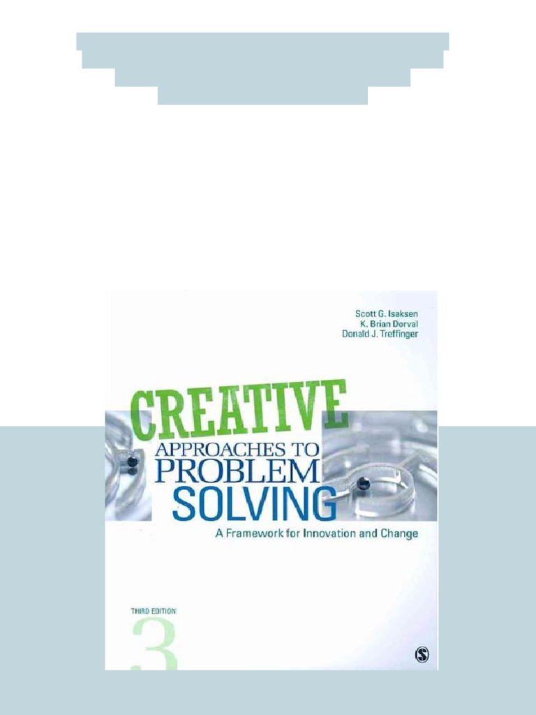 Test Bank For Creative Approaches To Problem Solving A Framework For ...
