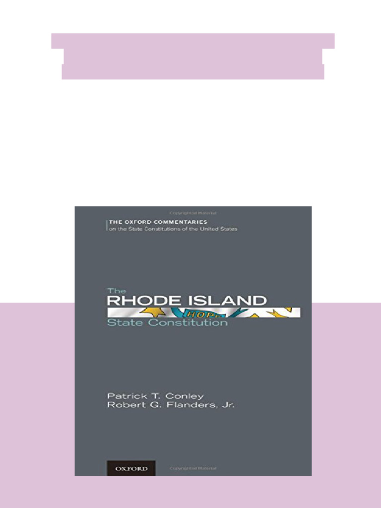 (Ebook) The Rhode Island state constitution by Patrick T. Conley ...