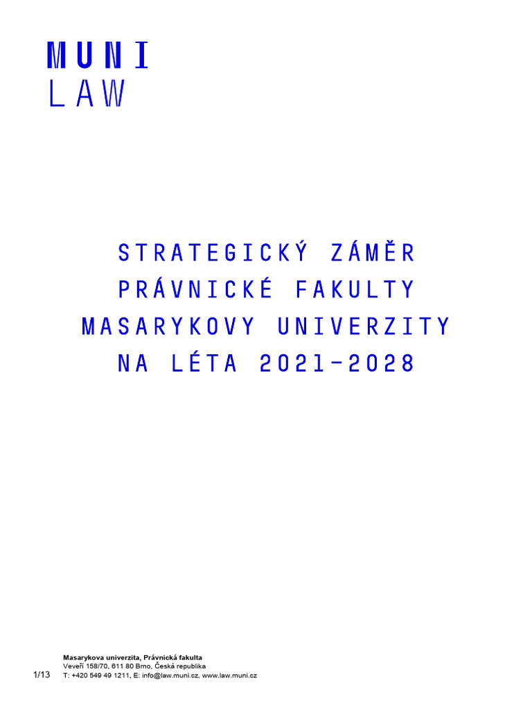 Strategický Záměr Právnické Fakulty Masarykovy Univerzity Na Léta 2021 ...