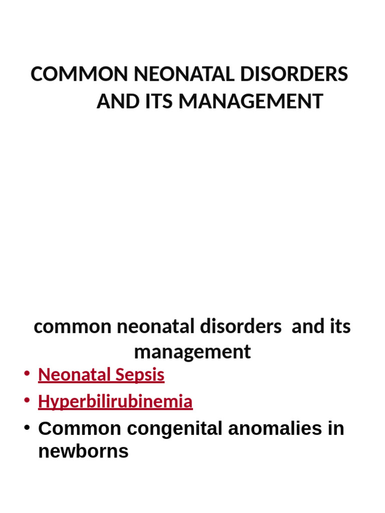 Common Neonatal Disorders and Its Management | PDF | Diseases And ...