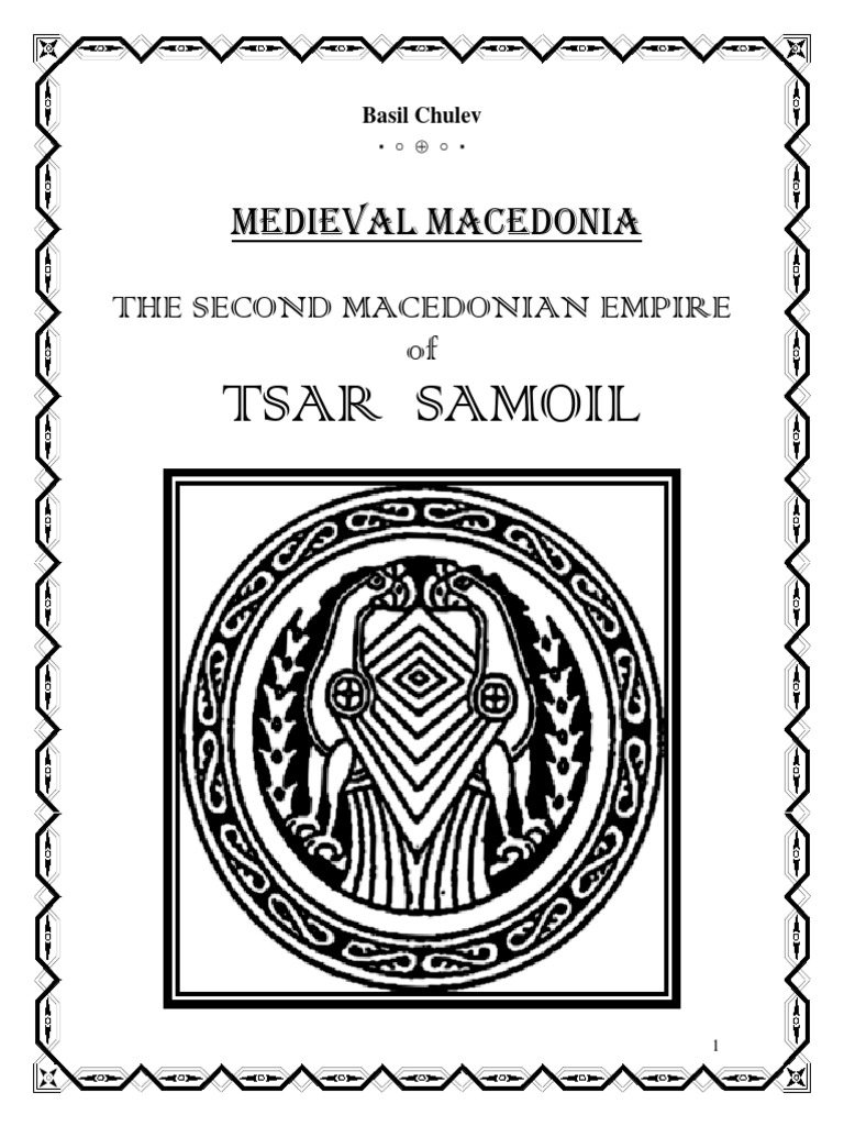 The Second Macedonian Empire of Tsar Sam | PDF
