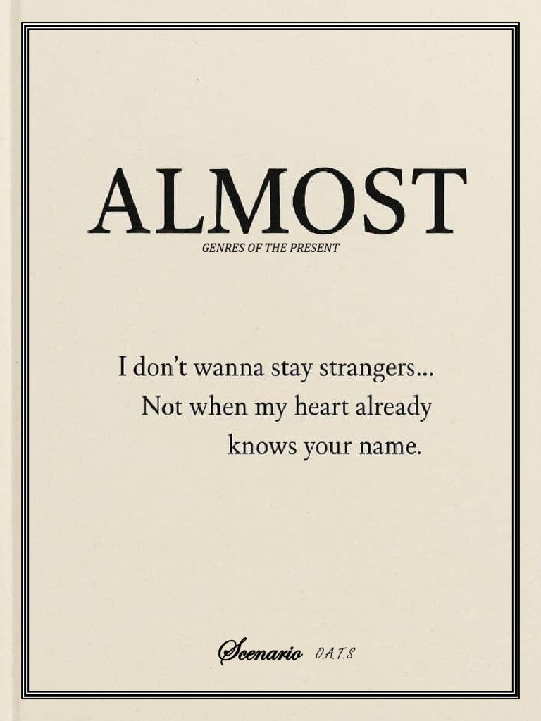 ALMOST | PDF | Silence | Courage