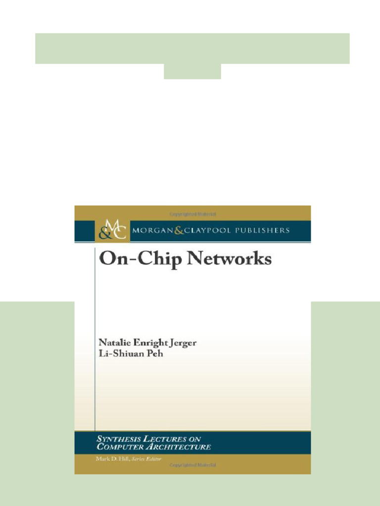 (Ebook) On-Chip Networks by Li-Shiuan Peh, Natalie Enright Jerger ISBN ...