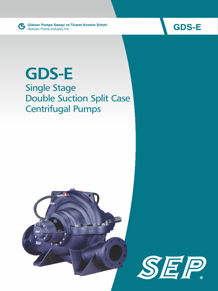 Sep - GDS - EN, Split Casing Double Suction | PDF | Pump | Mechanical ...