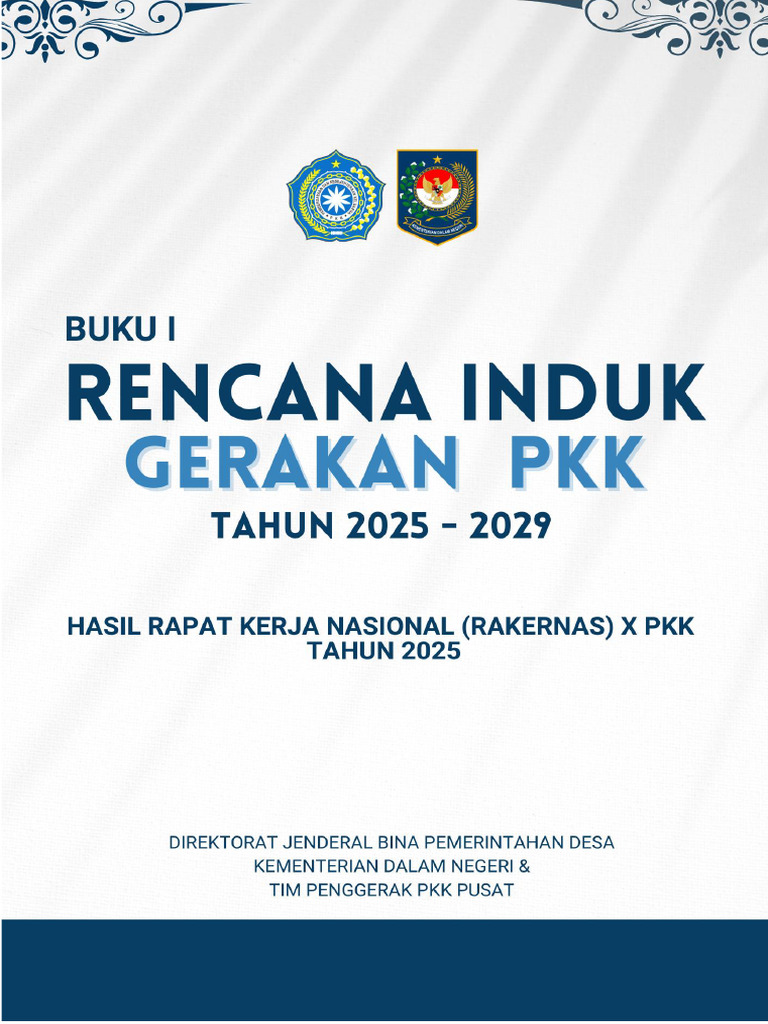 Buku 1 - Rencana Induk Gerakan PKK Hasil Rakernas X PKK 2025-2029 | PDF
