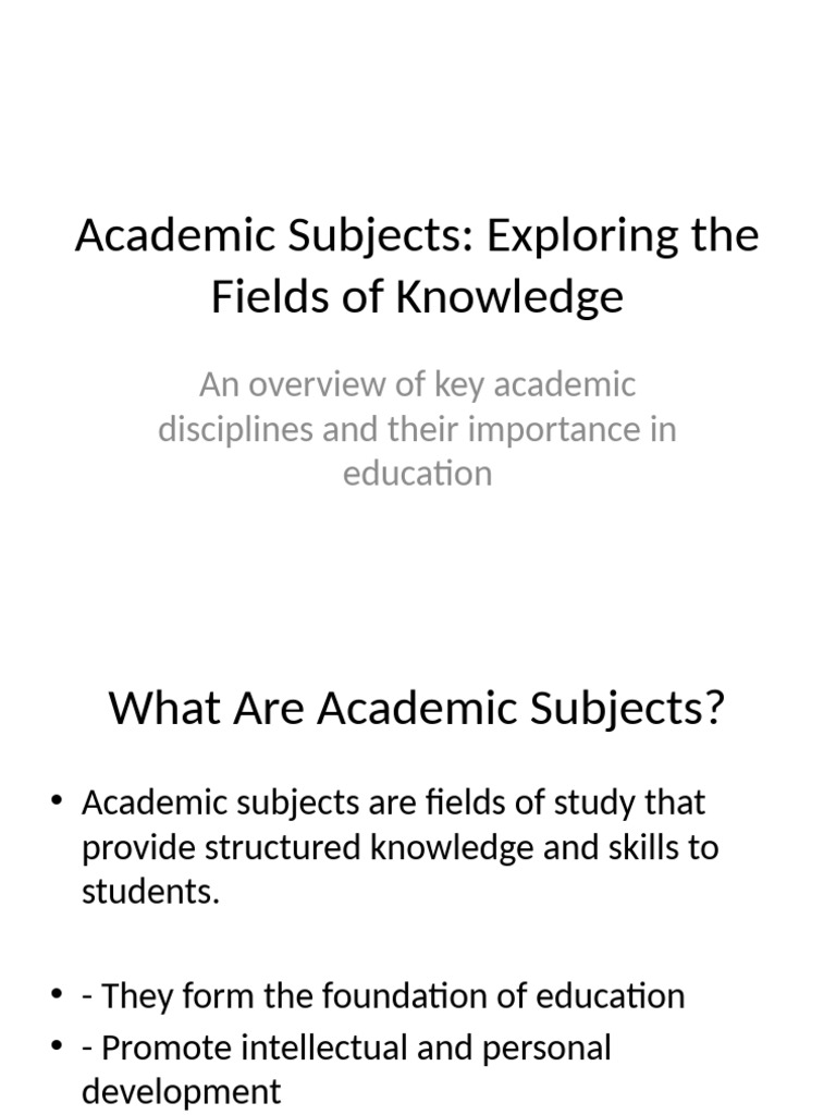 Academic Subjects Overview | PDF | Science | Humanities
