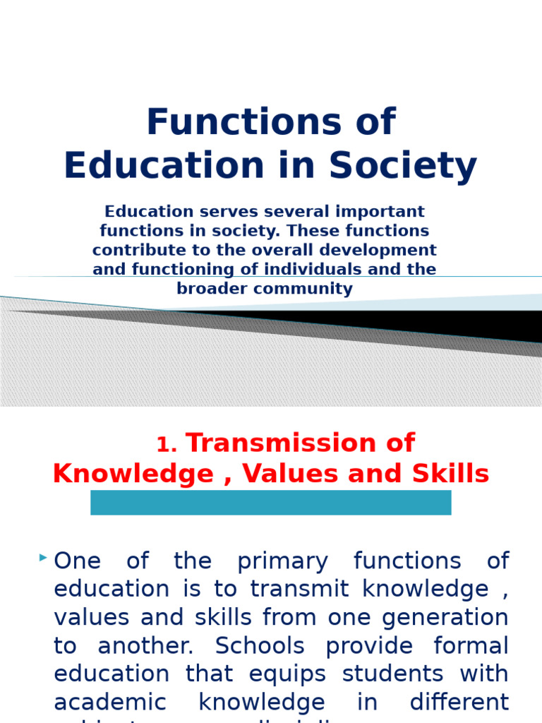 Key Functions of Education in Society | PDF | Knowledge | Liberal Arts ...