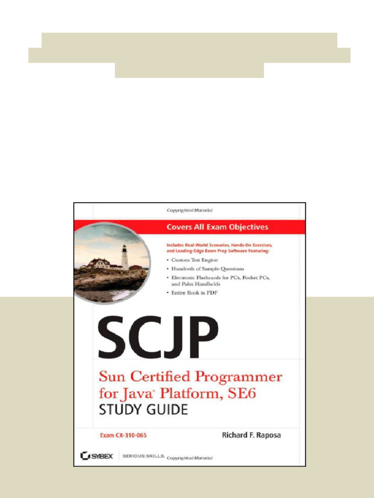 SCJP Sun Certified Programmer for Java Platform Study Guide SE6 Exam CX ...