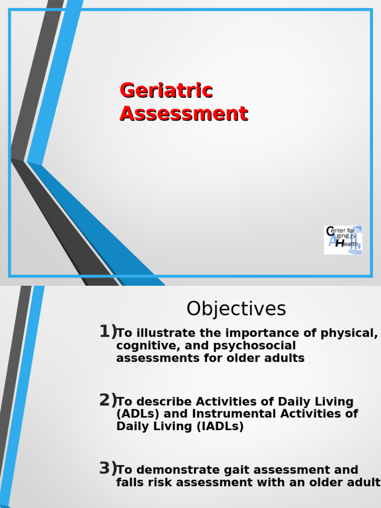 Geriatric Assessment: Function & Screening | PDF | Geriatrics | Medicine