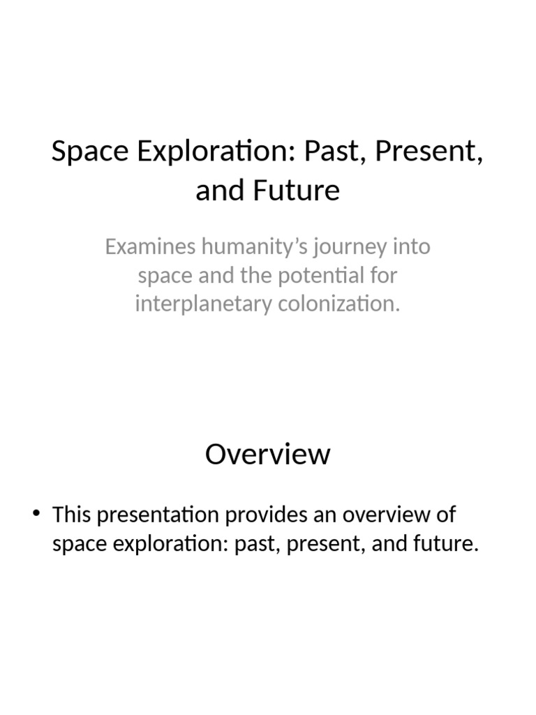 Space Exploration: Past, Present, and Future | PDF