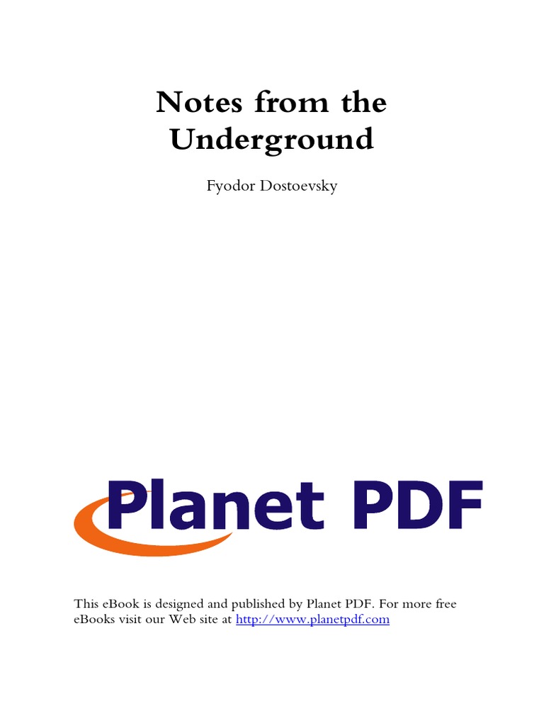 Notes From The Underground | PDF | Reason | Consciousness
