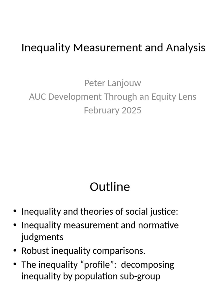 AUC 2025 Inequality Measurement and Analysis - 2025 | PDF | Justice ...